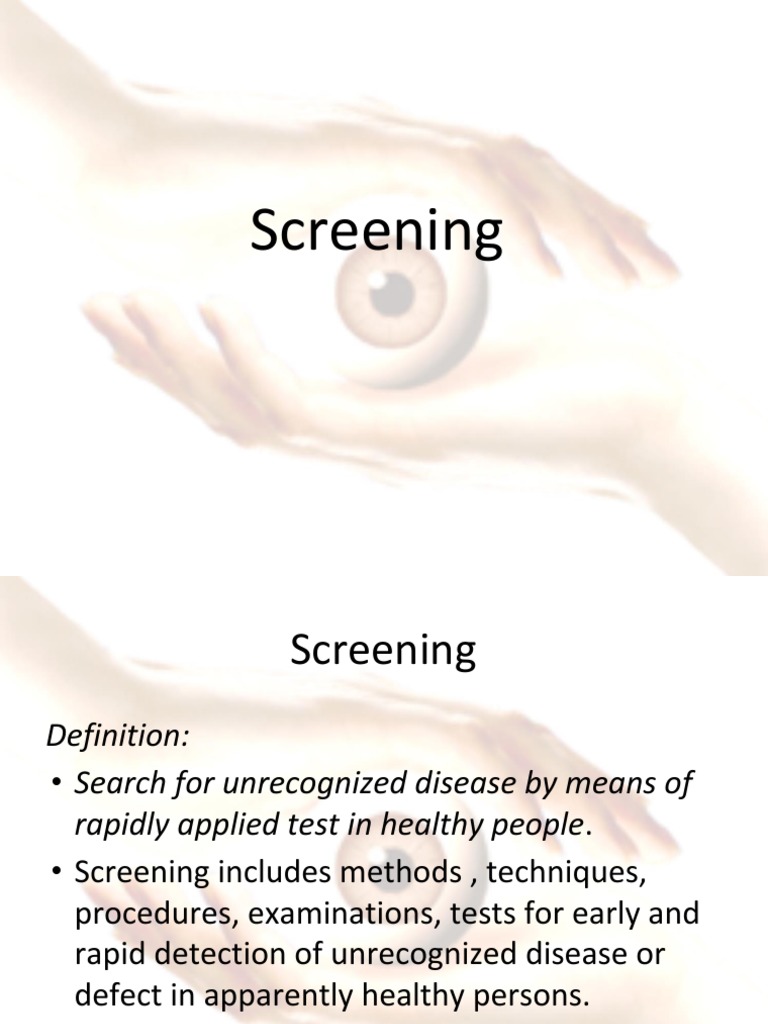 Screening | PDF | Sensitivity And Specificity | Screening (Medicine)