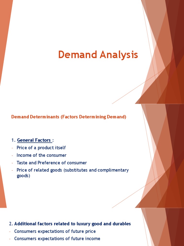 Demand Analysis-Revised | PDF | Demand | Price Elasticity Of Demand