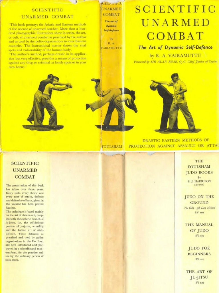 Scientific Unarmed Combat The Art of Dynamic Self Defense | PDF
