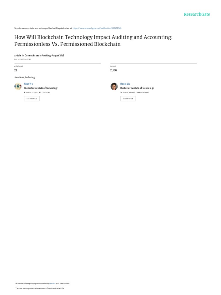 How Will Blockchain Technology Impact Auditing and Accounting: Permissionless vs. Permissioned ...