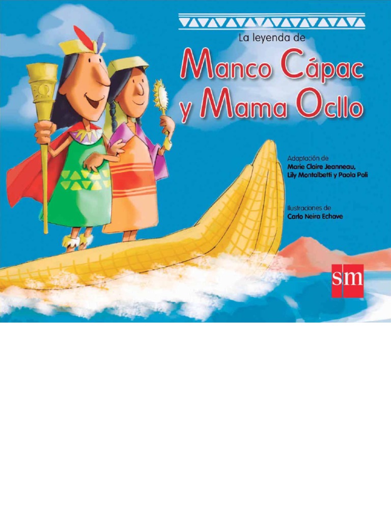 La Leyenda de Manco Cápac y Mama Ocllo | PDF | Imperio Inca | Science
