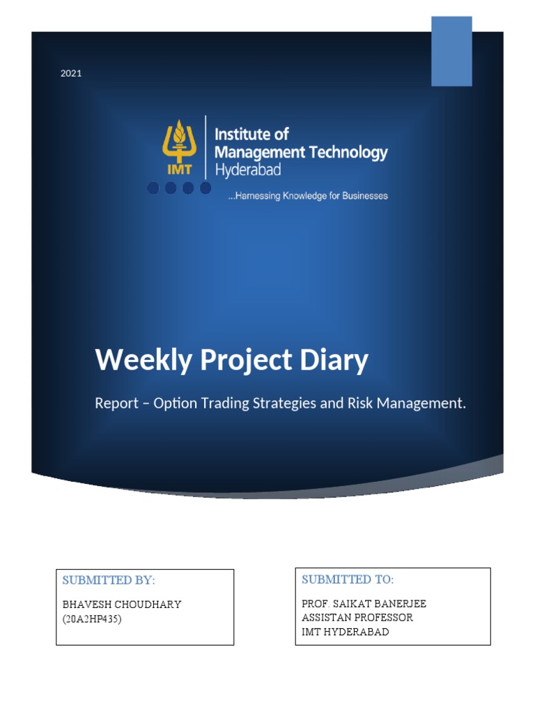 Weekly Project Diary: Report - Option Trading Strategies and Risk ...