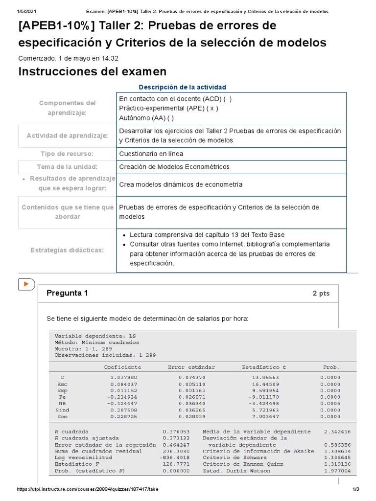 Examen - (APEB1-10%) Taller 2 - Pruebas de Errores de Especificación y Criterios de La Selección ...