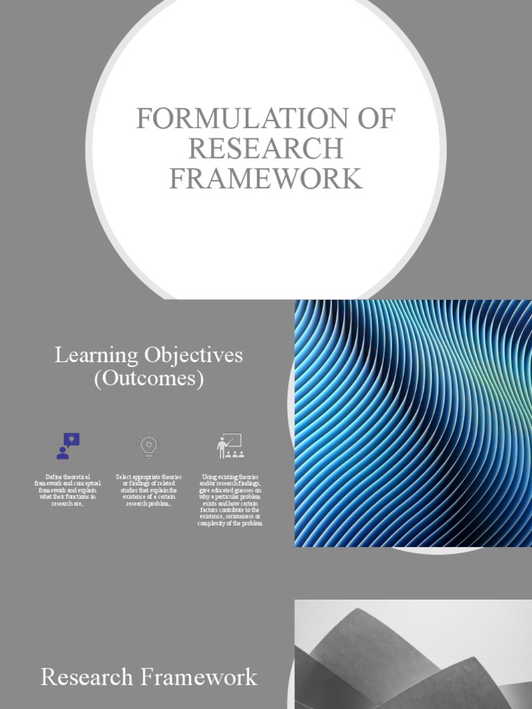 Formulation of Research Framework | PDF | Conceptual Framework | Theory
