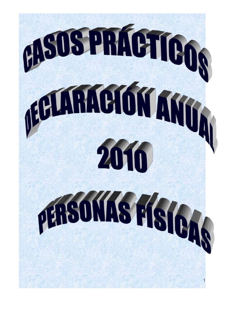 51 Casos Prácticos D A 2010 Finales | PDF | Impuesto sobre la renta | Salario mínimo
