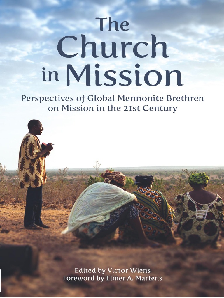 The Church in Mission Complete Book | PDF | Christian Mission | Anabaptism