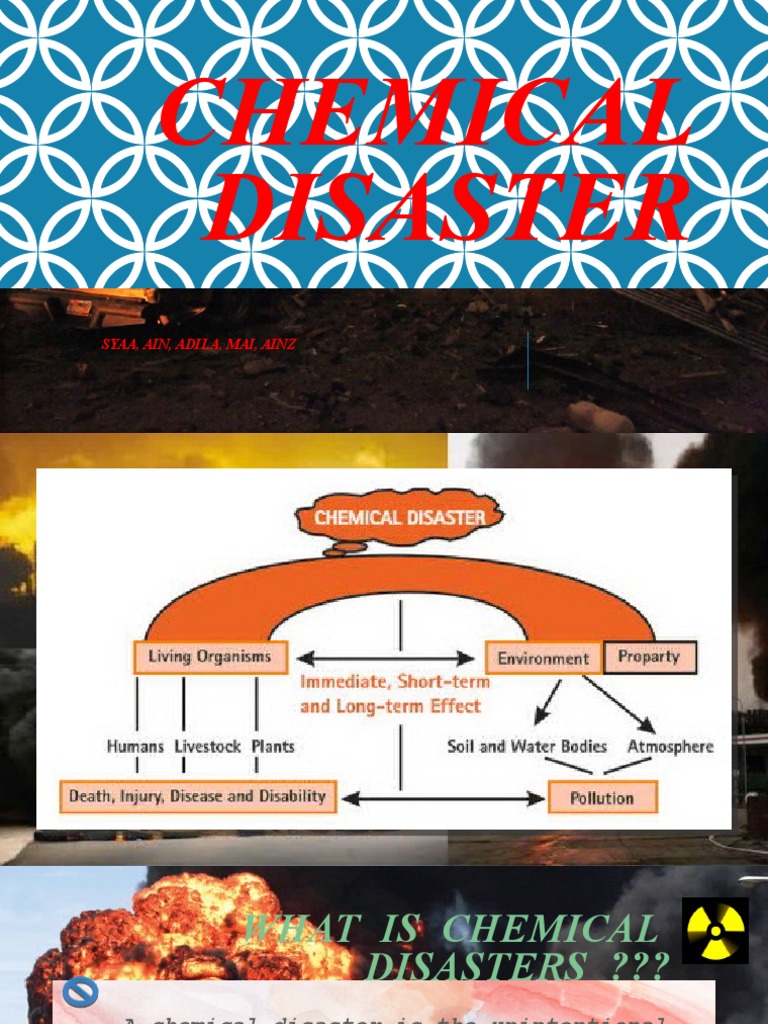 Chemical Disaster: Syaa, Ain, Adila, Mai, Ainz | PDF | Hazards | Toxicity