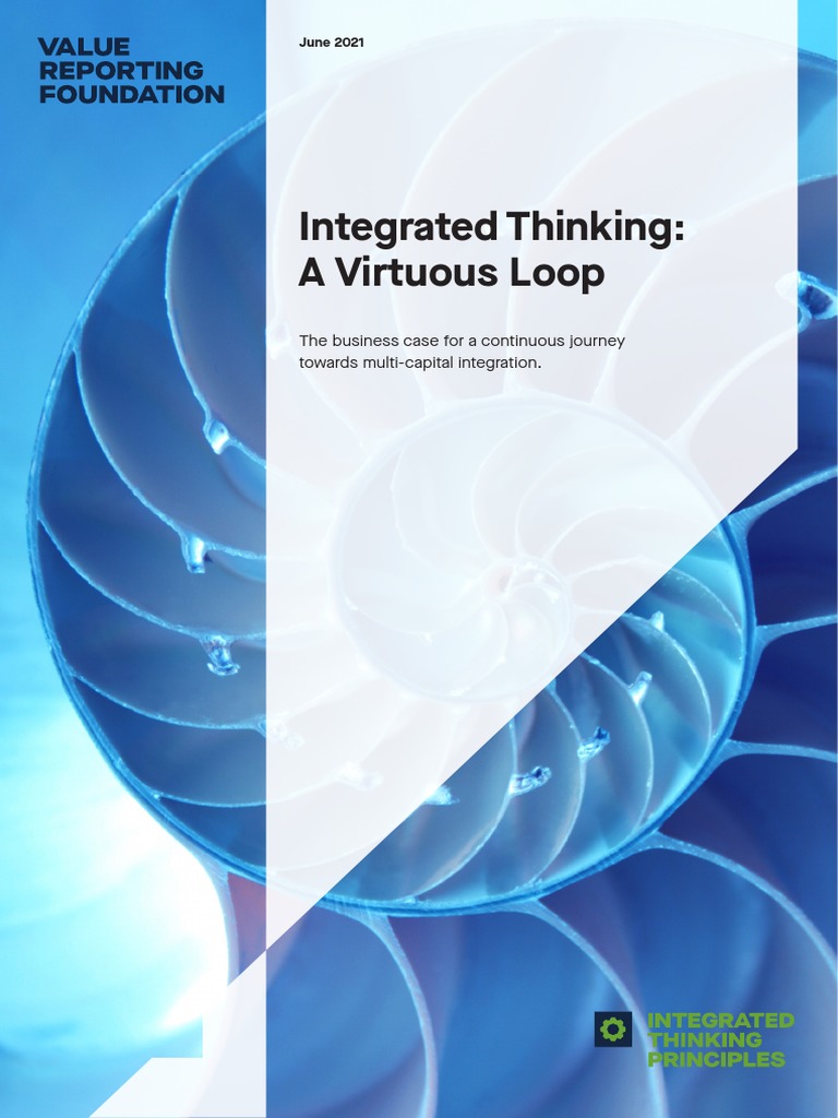 Integrated Thinking: A Virtuous Loop: The Business Case For A ...