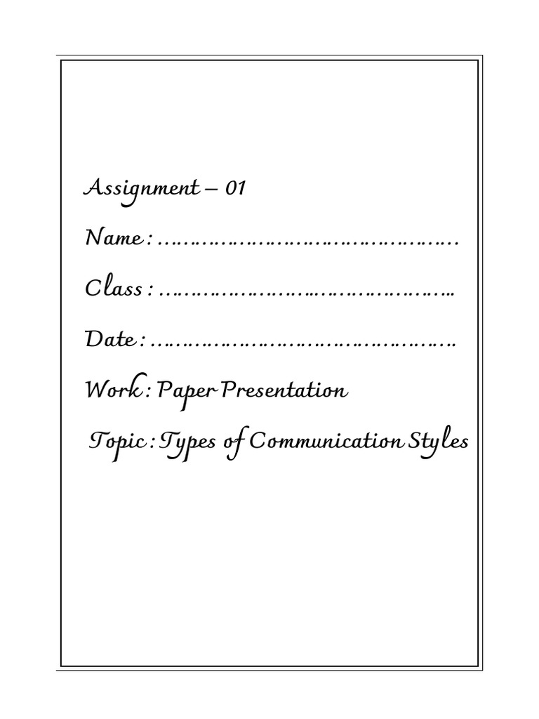 Assignment - 01 - Types of Communication Styles | PDF
