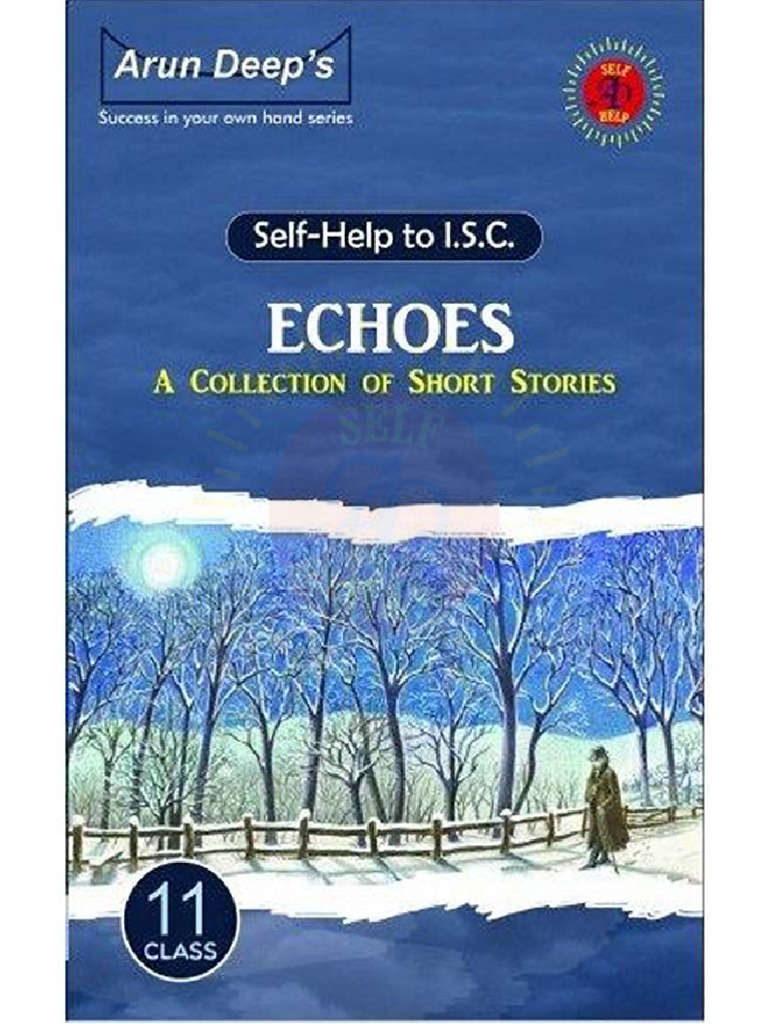 Self-Help To ISC Echoes | PDF | Plot (Narrative) | Short Stories