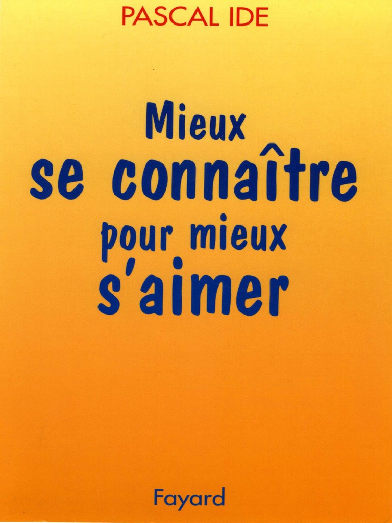 Mieux Se Connaître Pour Mieux S'aimer | PDF