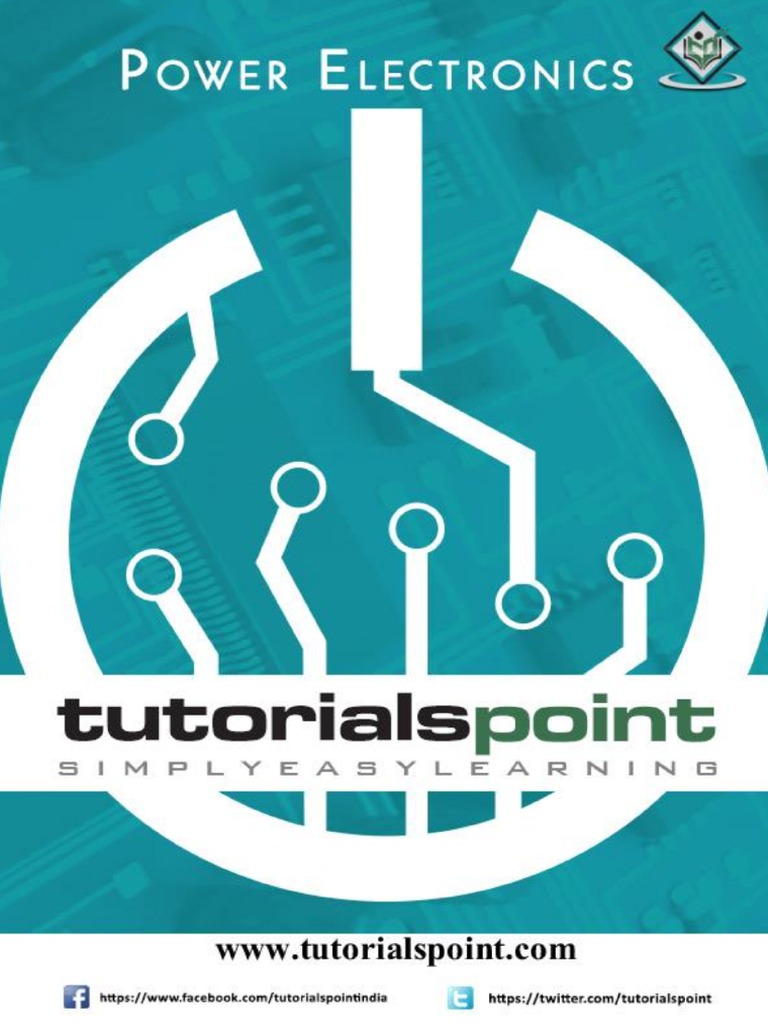 Power Electronics Tutorial (PDF Version) | PDF