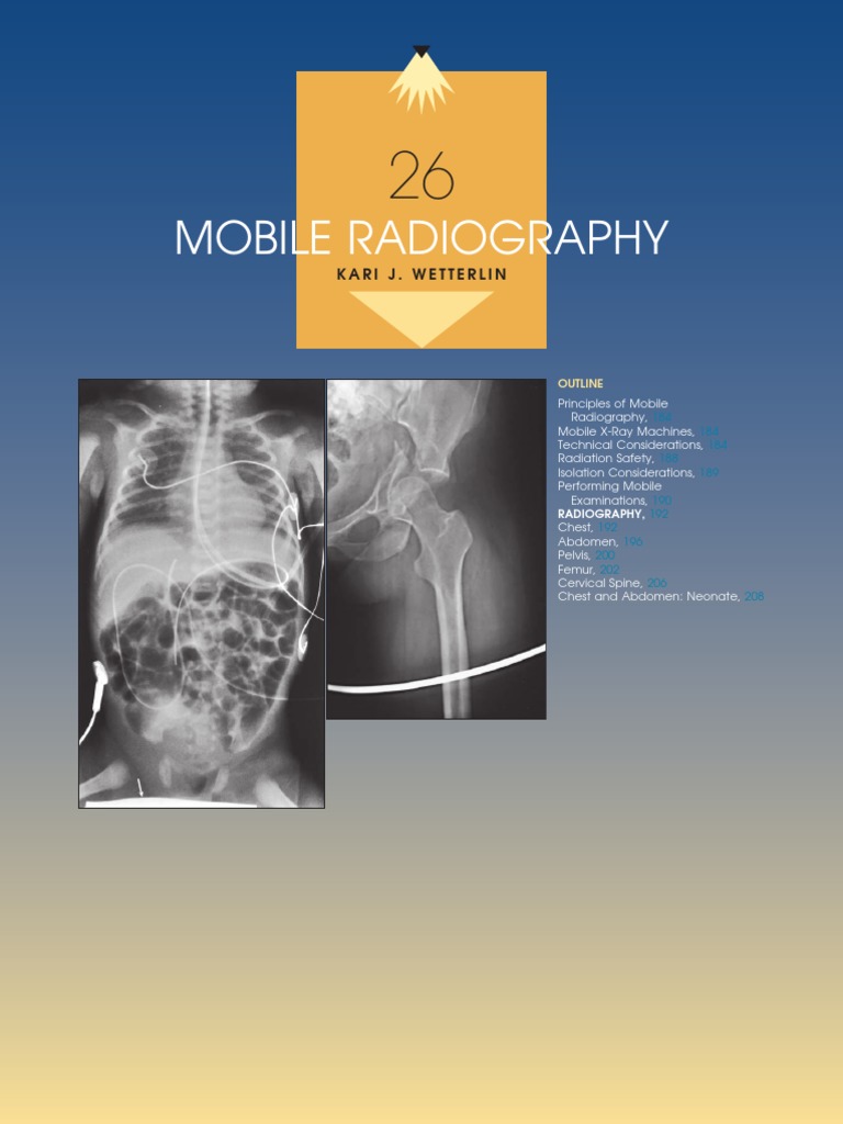 Mobile Radiography - Merrills Atlas of Radiographic Positioning and ...