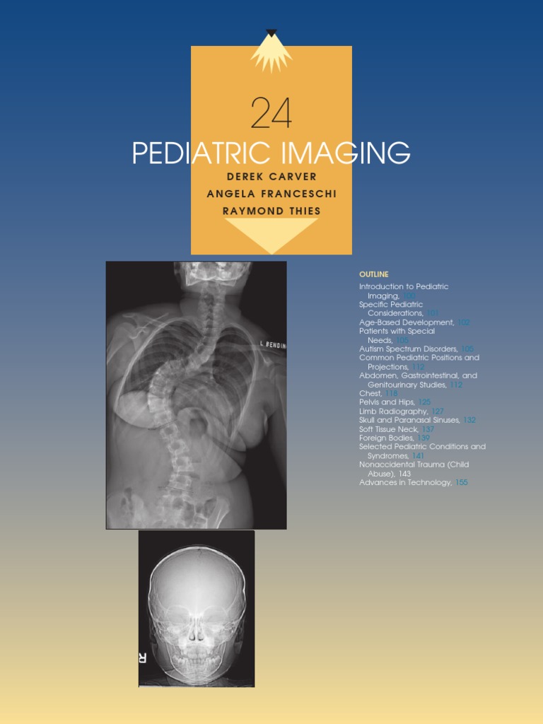 Pediatric Radiography - Merrills Atlas of Radiographic Positioning and ...