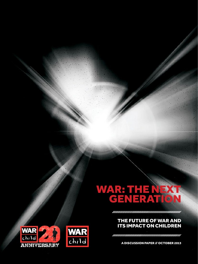 War Child War The Next Generation | PDF | Department For International ...