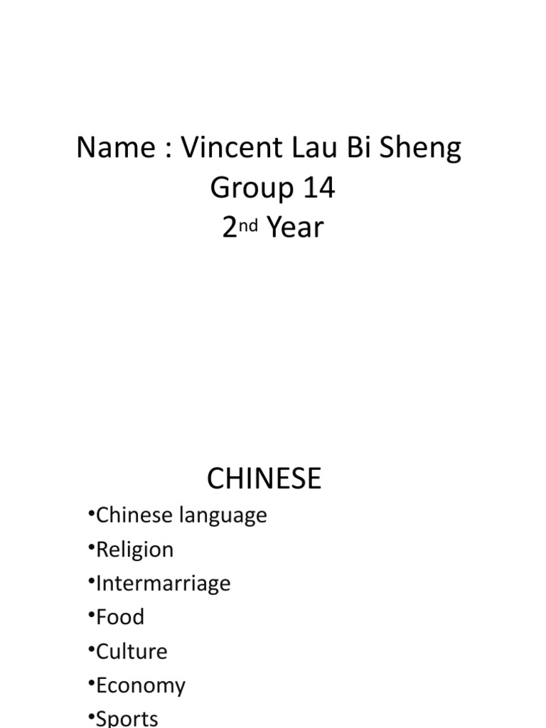 Name: Vincent Lau Bi Sheng Group 14 2 Year | PDF | Malaysia | Chinese ...