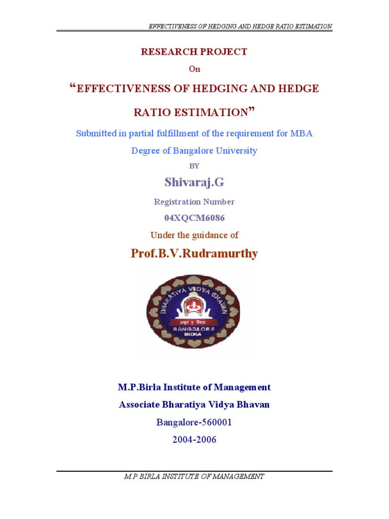 Hedging Effectiveness & Ratio Study | PDF | Hedge (Finance) | Futures ...