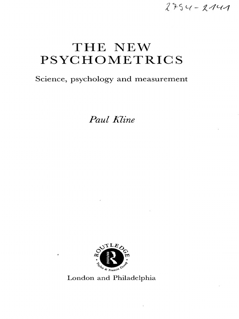 The New Psychometrics Science, Psychology and Measurement by Paul Kline ...