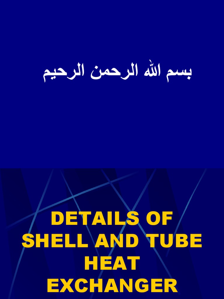 Shell and Tube Heat Exchanger Guide | PDF | Sheet Metal | Pipe (Fluid ...