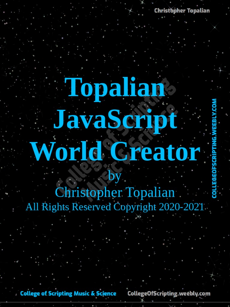 JavaScript World Creator by Christopher Topalian | PDF | Java Script ... JavaScript World Creator by Christopher Topalian | PDF | Java Script ...
