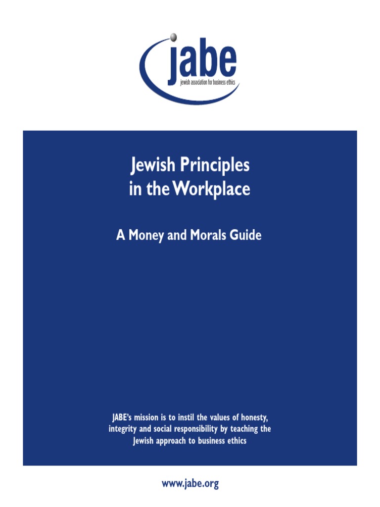 Jewish Principles in The Workplace: A Money and Morals Guide | Download ...