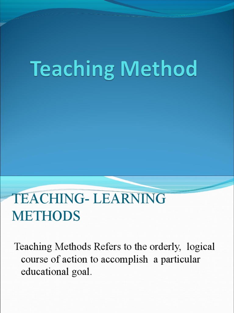 Teaching Methods | Download Free PDF | Lecture | Teaching Method