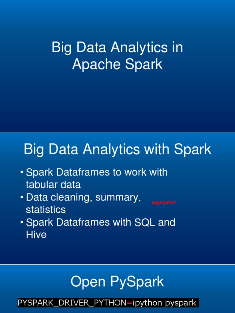 Big Data Analytics in Apache Spark | PDF | Apache Spark | Comma Separated Values