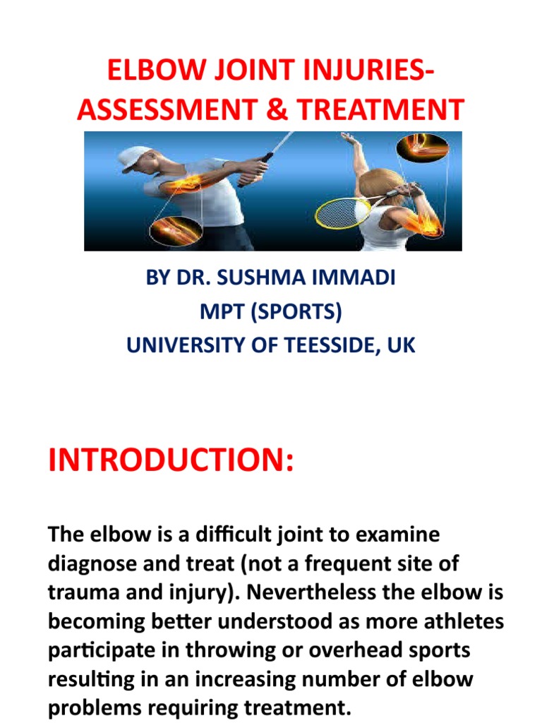 Elbow Joint Injuries - Assessment & Treatment | PDF