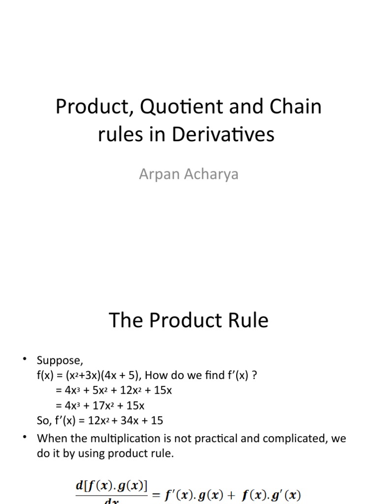 Product, Quotient and Chain Rule in Derivatives | PDF