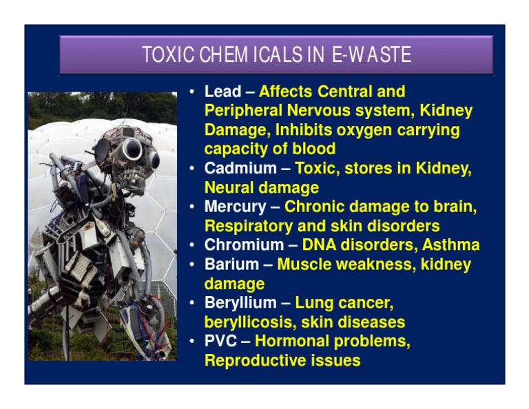 Toxic Chemicals in E-Waste: - Lead | PDF
