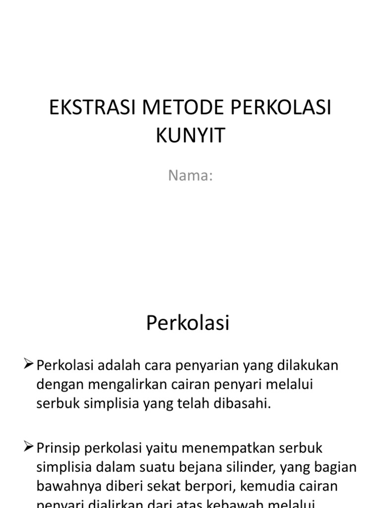 4 Mei Ekstrasi Metode Perkolasi Kunyit | PDF