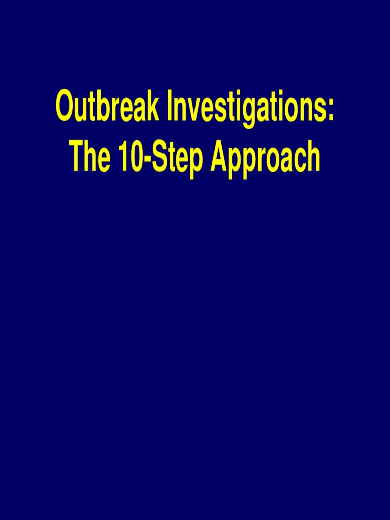 Outbreak Investigations: The 10-Step Approach | PDF | Epidemiology ...
