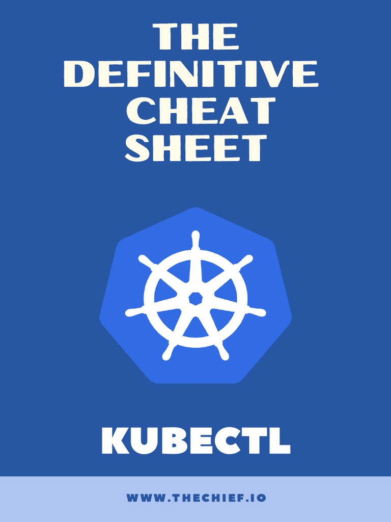 The Definitive Kubectl Cheat Sheet0A | PDF | Computer Science ...
