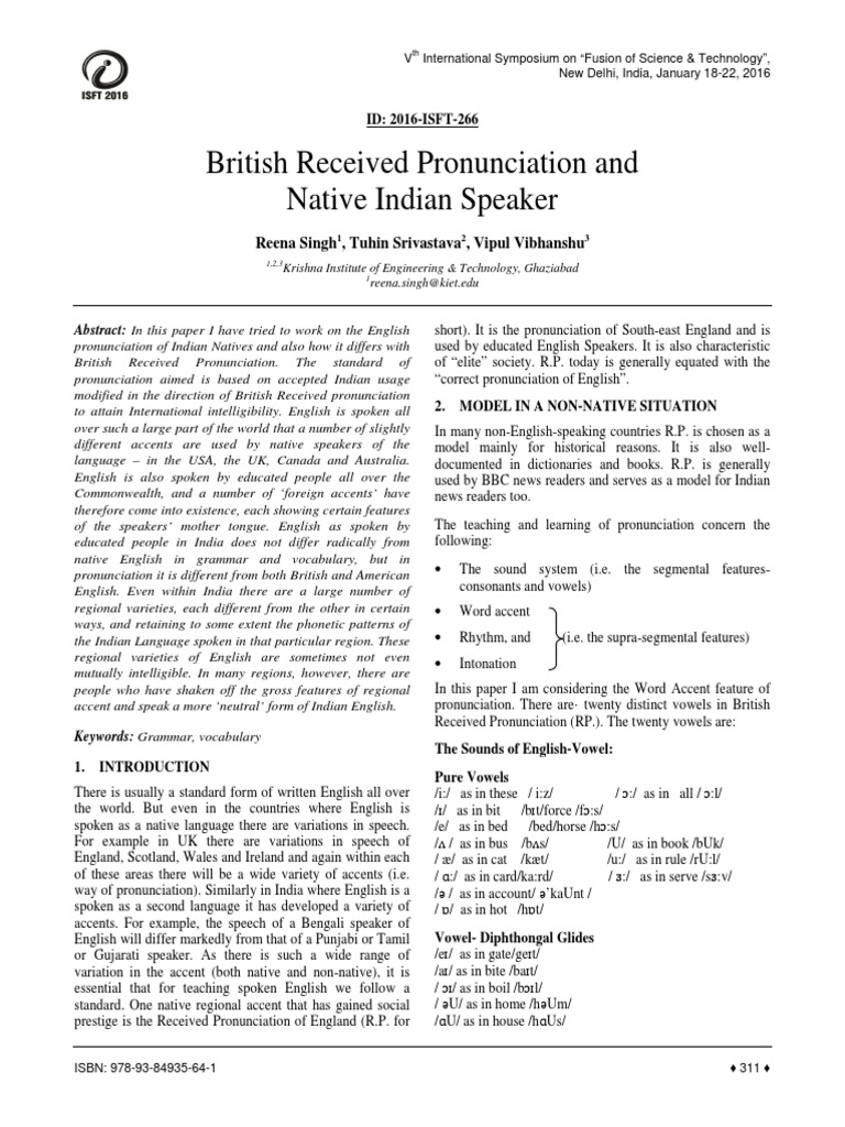 British Received Pronunciation and Native Indian Speaker: Reena Singh, Tuhin Srivastava, Vipul ...