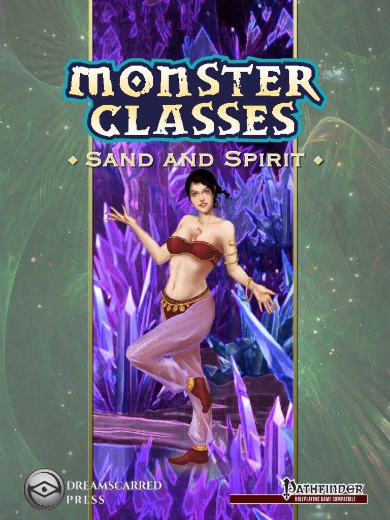 Monster Classes - Sand & Spirit | PDF | D20 System | Leisure