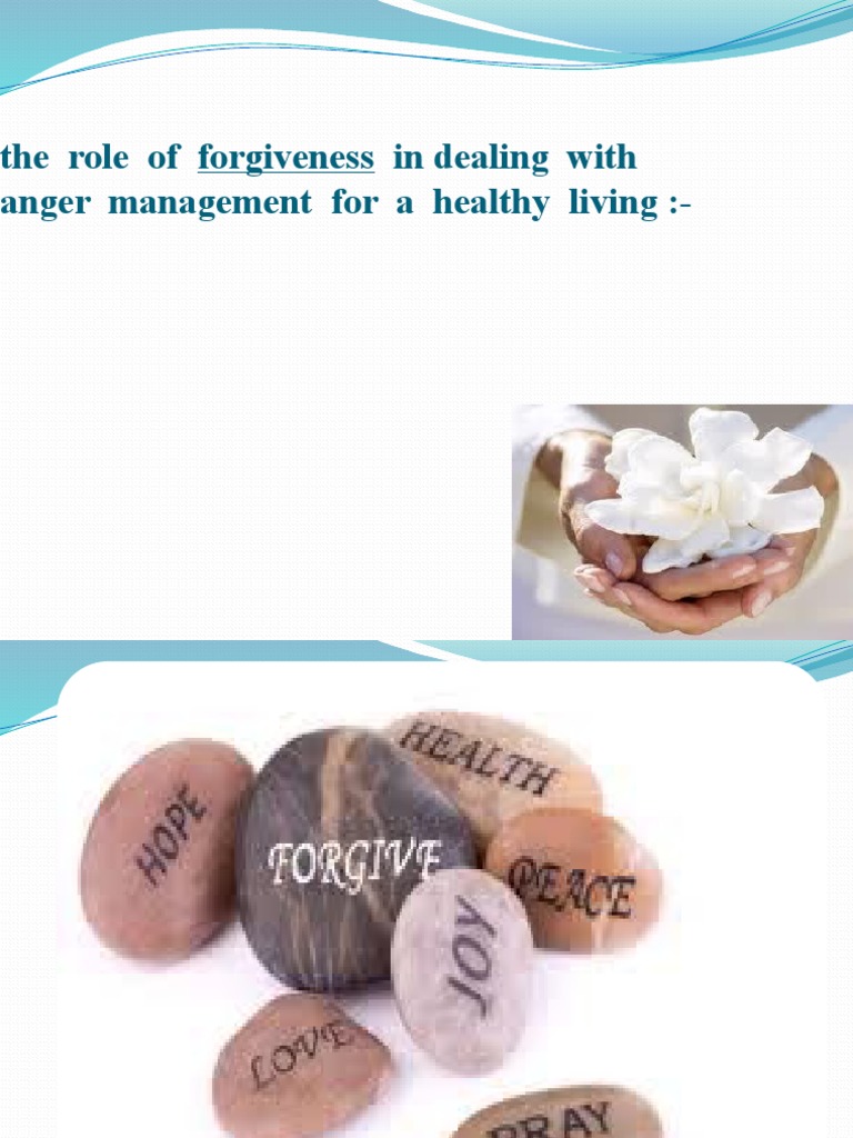 Forgiveness and Anger Management Insights | PDF | Self-Improvement ...