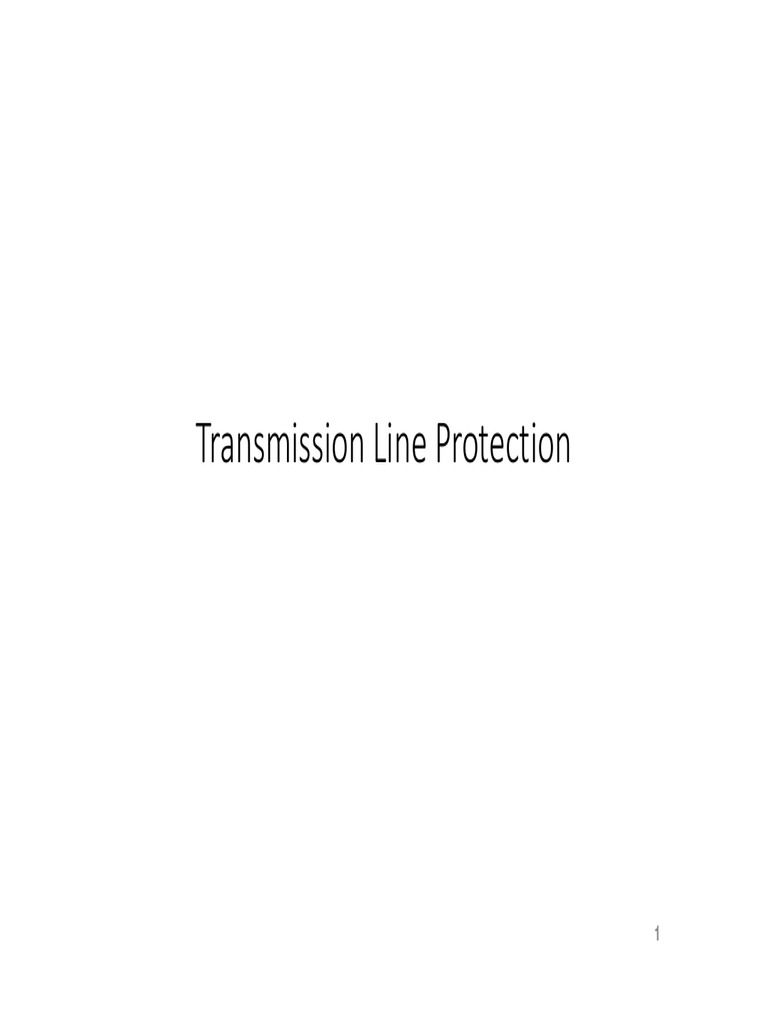 Transmission Line Protection | Download Free PDF | Electrical Impedance ...