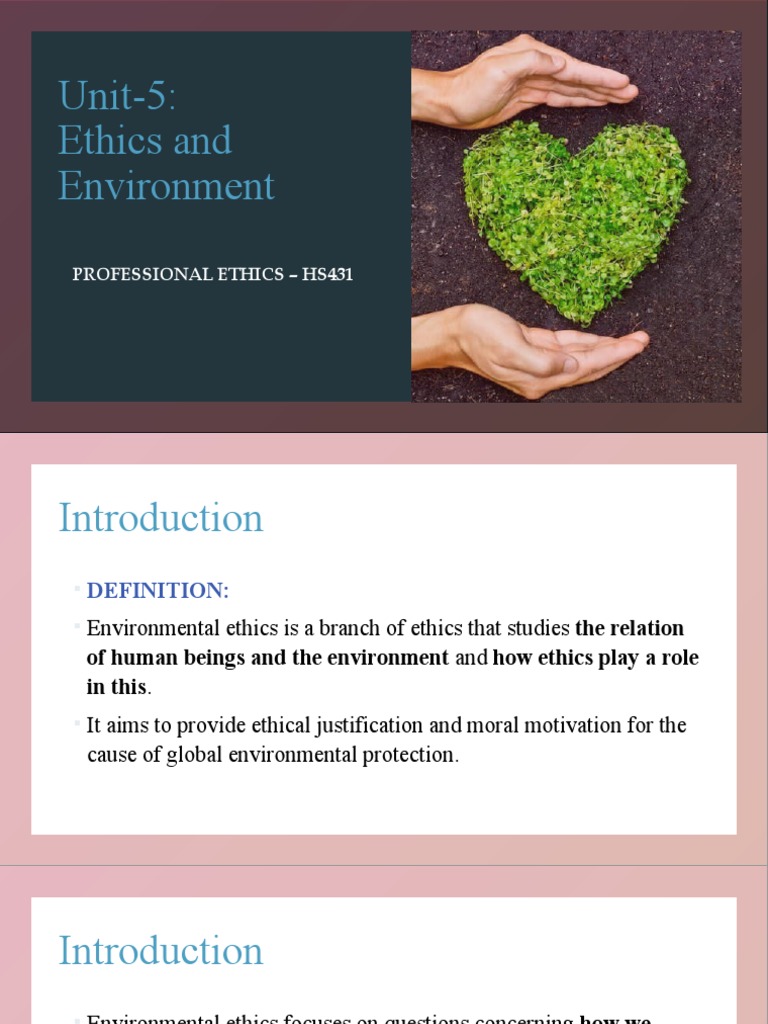Unit 5 - Ethics and Environment - FULL | PDF | Environmental Protection ...
