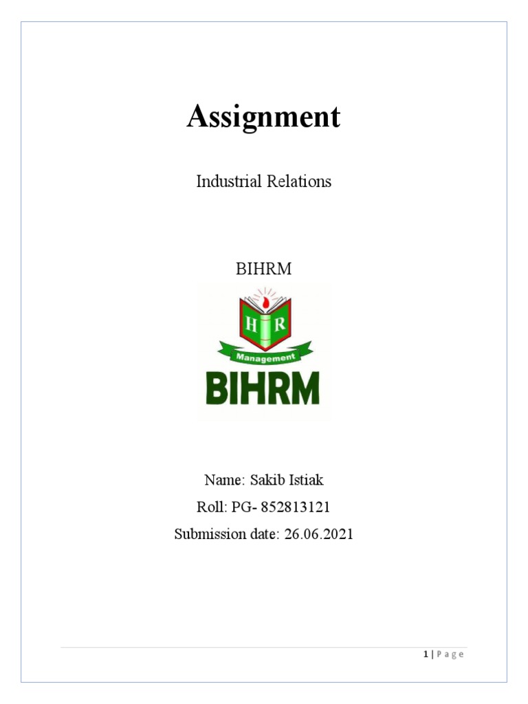 Industrial Relations Assignment | PDF | International Labour Organization | Trade Union