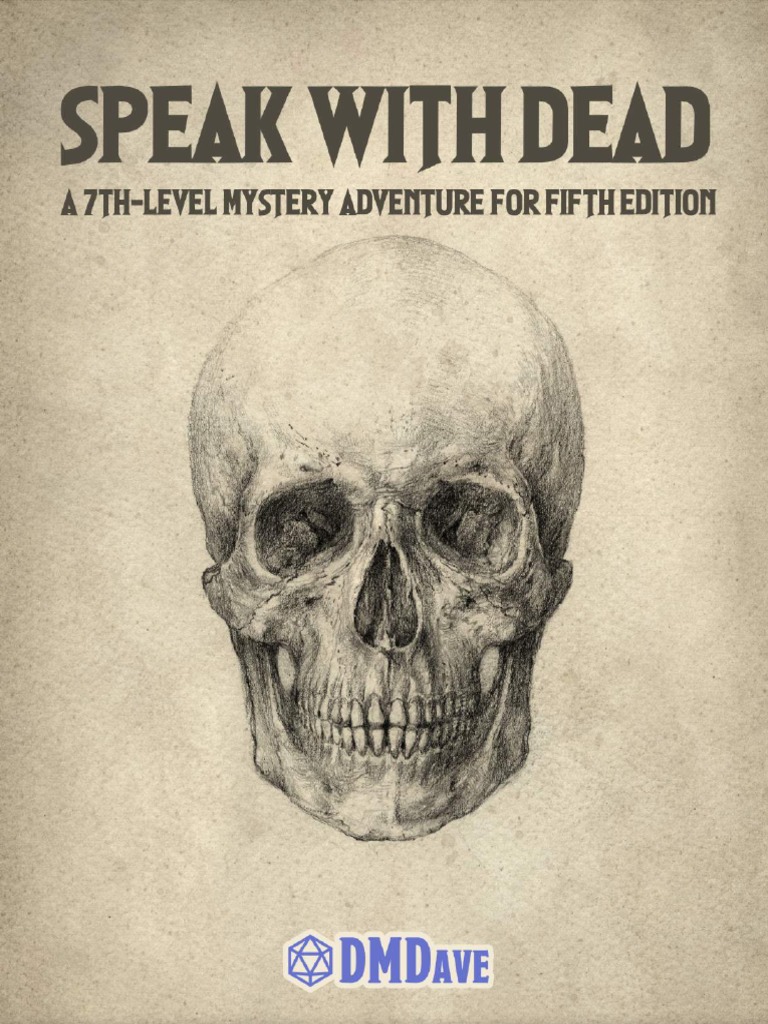 DMDave Adventure - Speak With Dead (7th-Level) | PDF | Ships | Crime ...