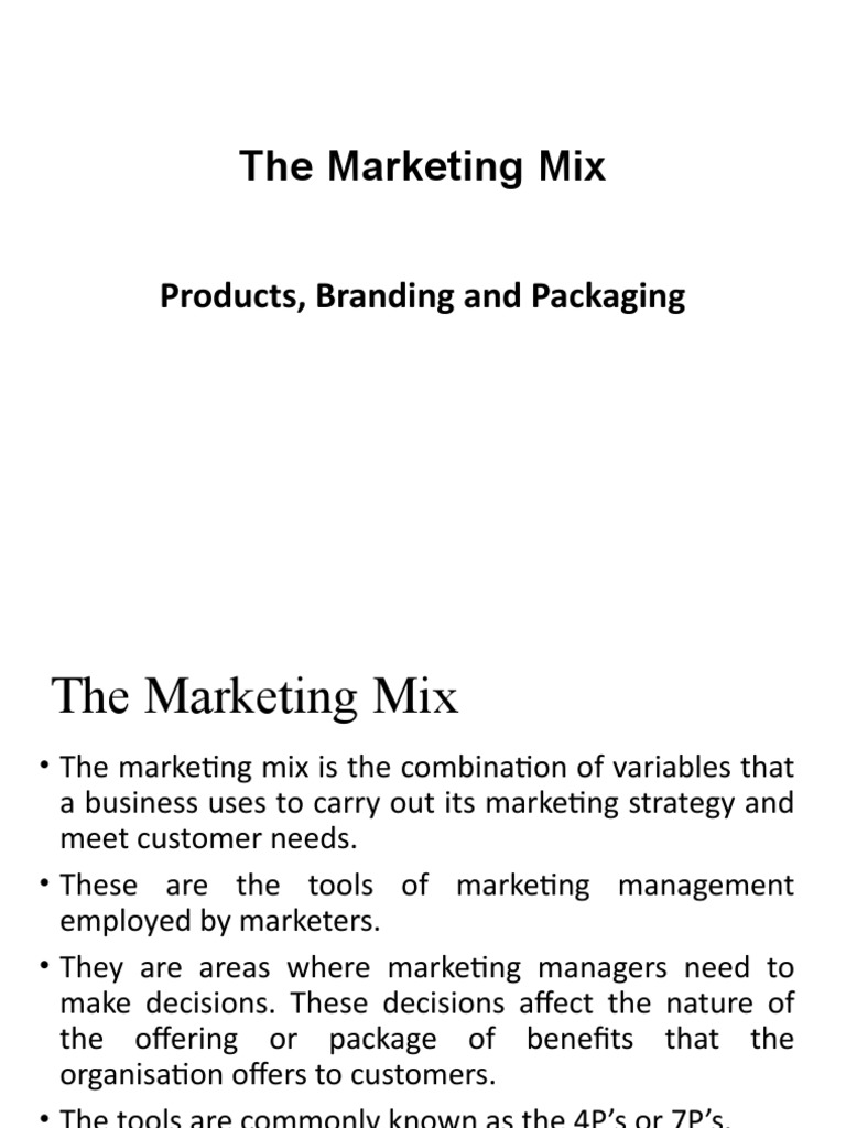 The Marketing Mix: Products, Branding and Packaging | PDF | Demand ...