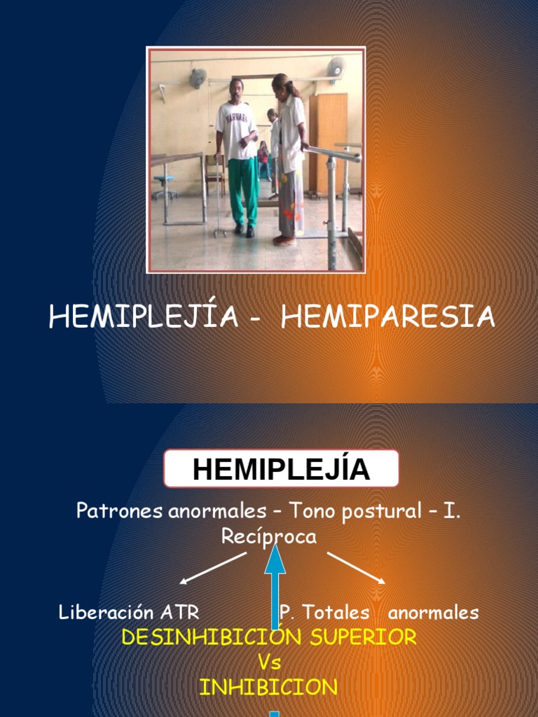 Hemiplejía - Hemiparesia | PDF | Sistema nervioso | Cerebro