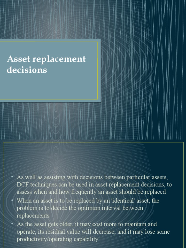 Asset Replacement Decisions | PDF | Present Value | Corporations