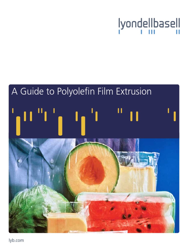2018-01 Guide To PE - PP Polyolefin Film Extrusion | PDF | Polyethylene ...