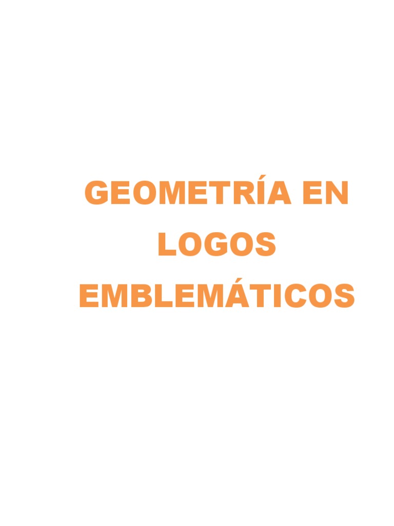 Geometría en Logos Emblemáticos | PDF | Informática y tecnología de la ...
