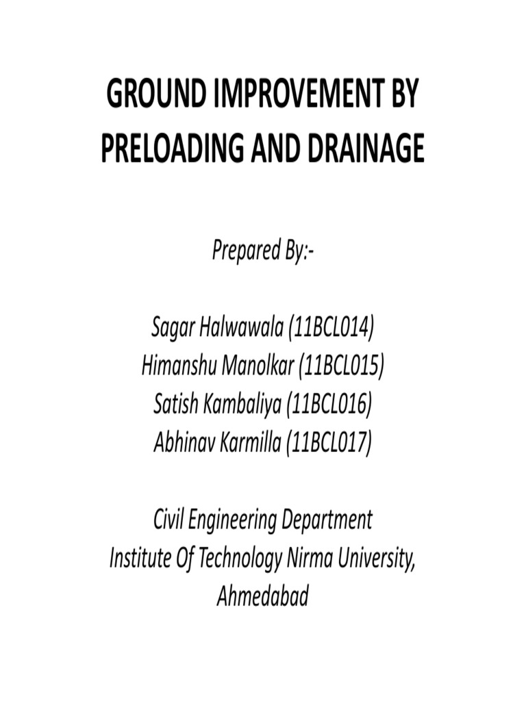 Ground Improvement by Preloading and Drainage | PDF | Drainage | Soil