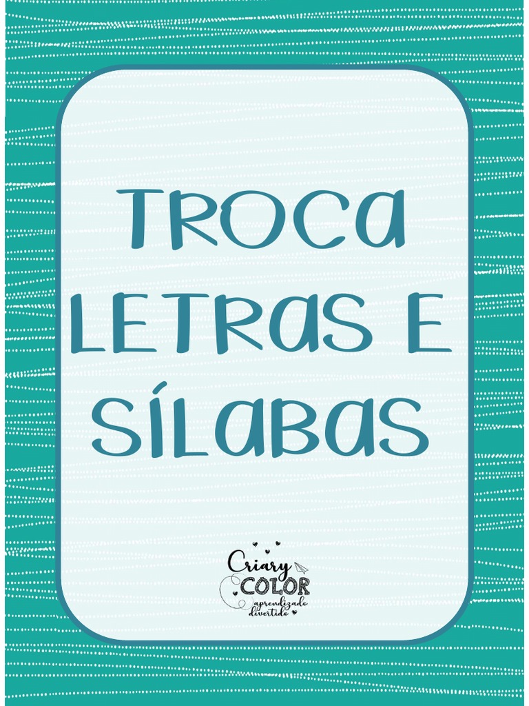 Troca Letras e Sílabas | PDF
