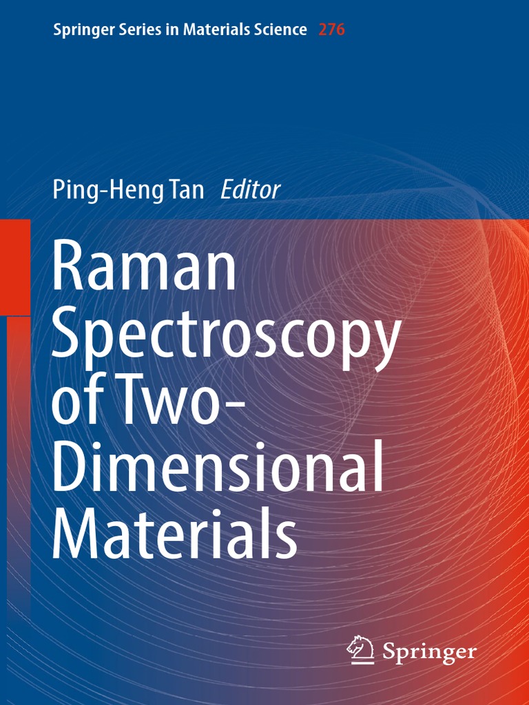 Raman Spectroscopy of Two-Dimensional Materials | PDF | Graphene ...