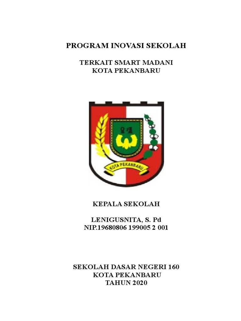 Program Kreativitas Dan Inovasi SDN 160 Pku | PDF Program Kreativitas Dan Inovasi SDN 160 Pku | PDF