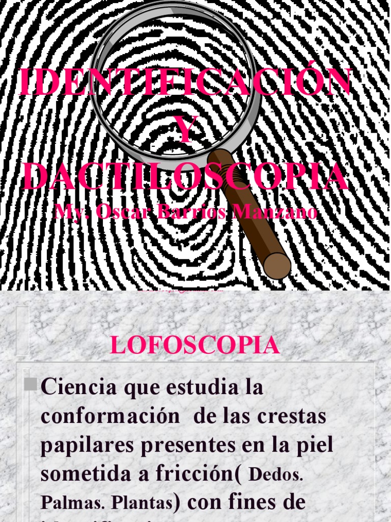 DACTILOSCOPIA | PDF | Huella dactilar | Biometría